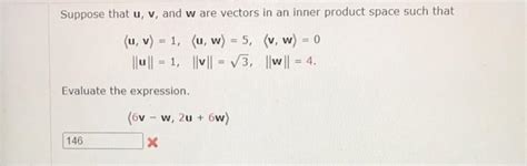 Solved Suppose That U V And W Are Vectors In An Inner Chegg