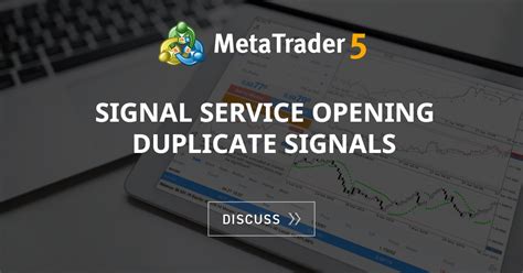 Signal Service Opening Duplicate Signals Signals Providers General Mql5 Programming Forum