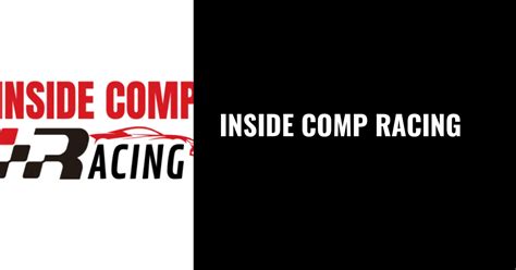 Inside Comp Racing Forum Inside Comp Racing