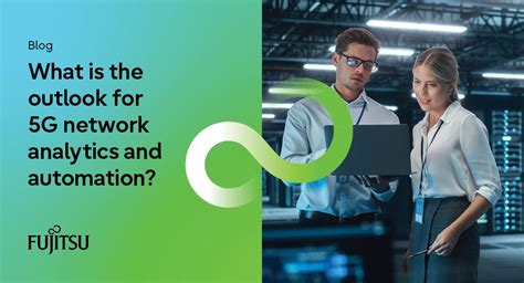 Fujitsu Network Communications On Linkedin What Is The Outlook For 5g Network Analytics And