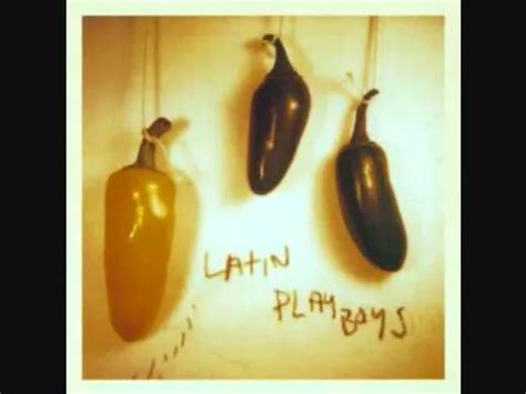 Latin Playboys Latin Playboys Daddykool