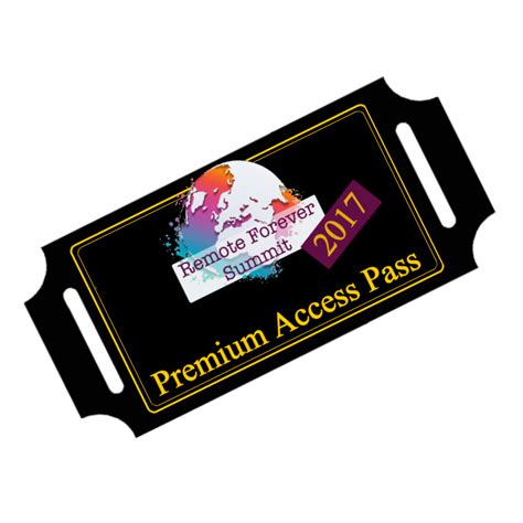 Premium Access Pass Summit 2017 Remote Forever Summit