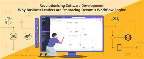 Why Business Leaders Are Embracing Devums Workflow Engine