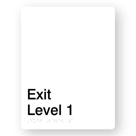 Exit Level Braille Sign In White Portrait Acrylic Braille Sign Braille Sign Supplies