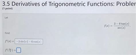 Solved 3 5 ﻿derivatives Of Trigonometric Functions