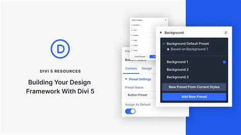 Building Your Design Framework With Divi 5