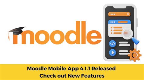 Moodle Mobile App 411 Released Check Out New Features Lms Daily