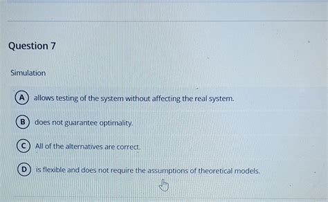 solved simulation allows testing of the system without