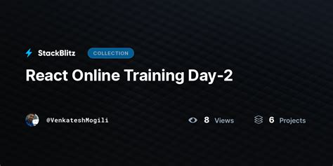 React Online Training Day 2 By Venkateshmogili Stackblitz