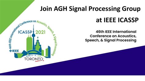 Presentation And Ieee Signal Processing Cup Final At Ieee Icassp 2021