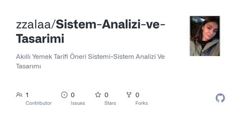Github Zzalaasistem Analizi Ve Tasarimi Akıllı Yemek Tarifi Öneri Sistemi Sistem Analizi Ve