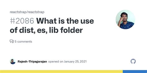 What Is The Use Of Dist Es Lib Folder · Issue 2086 · Reactstrapreactstrap · Github