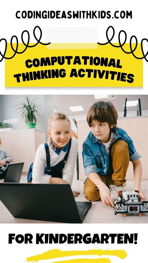 Best Guide To Computational Thinking Activities For Kindergarten