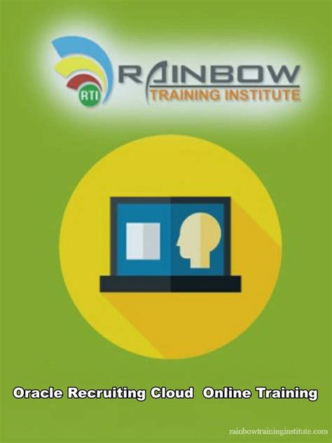 Oracle Fusion Hcm Scm Ppm Ics Financials Course Training Rainbow Training Institute