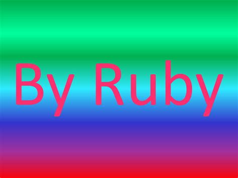 Rubys Power Point Pptx