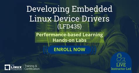 Developing Embedded Linux Device Drivers Training Linux Foundation