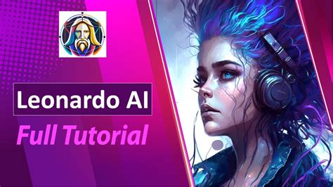 Leonardo Ai Tutorial Complete Guide │ai Hipe Youtube