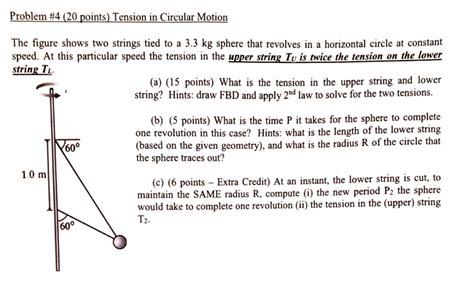 Solved Problem 4 20 Points Tension In Circular Motion The