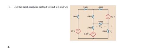 solved 3 use the mesh analysis method to find vo and vxfind