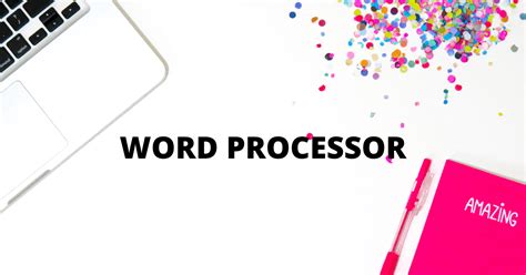 What Is The Features Of Word Processor