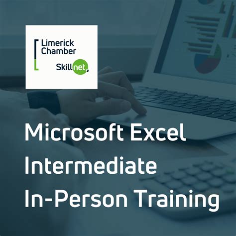 Microsoft Excel Intermediate Course 12th October 2023 Limerick Chamber Skillnet