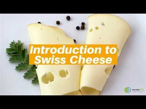 Introduction To Swiss Cheese