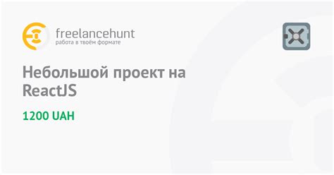 Small Project On Reactjs • Freelance Job For A Specialist • Category