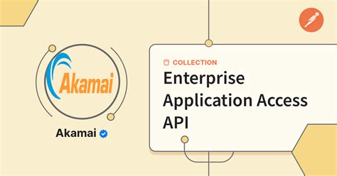 Enterprise Application Access Api Documentation Postman Api Network Enterprise Application Access Api Documentation Postman Api Network