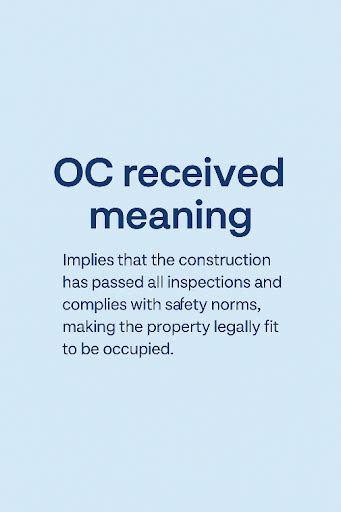 Occupancy Certificate Oc Meaning Importance And How To Get It