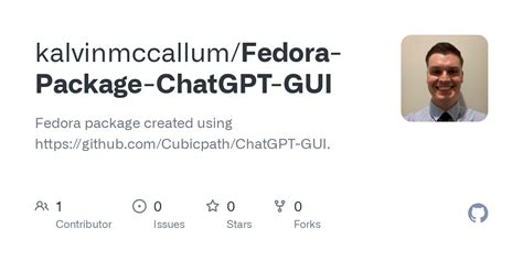 Github Kalvinmccallum Fedora Package Chatgpt Gui Fedora Package Created Using Github