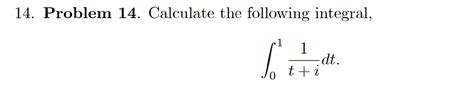 Solved Problem Calculate The Following Integral Chegg