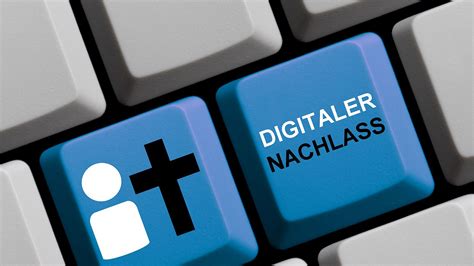 Digitaler Nachlass Was Geschieht Mit Deinen Daten Nach Dem Tod