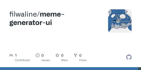 Meme Generator Uimemegeneratoruiwebuipy At Master · Filwalinememe