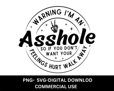 Warning Im An Asshole Png Svg Funny Shirt For Men Funny Sarcastic Svg