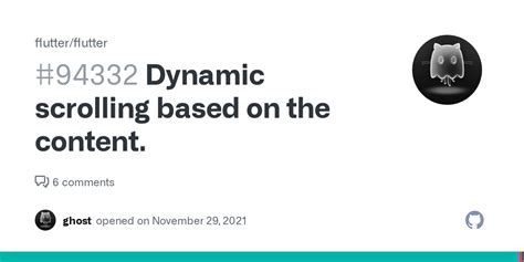 Dynamic Scrolling Based On The Content Issue Flutter Flutter GitHub