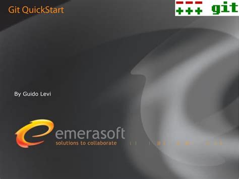 Emerasoft Git Quickstart Ppt