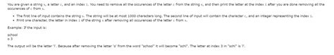 Solved Occurences Of C From S Print One Character The