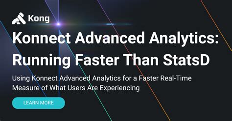 Kong Konnect Advanced Analytics Running Faster Than Statsd Kong Inc