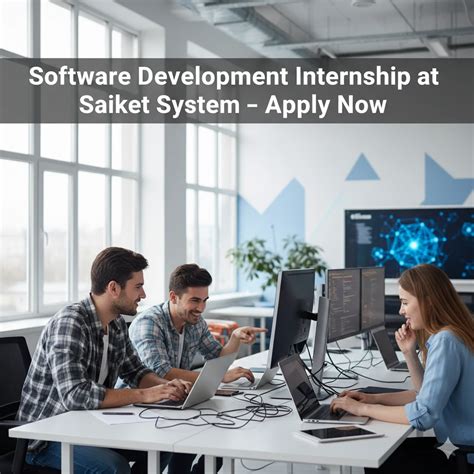 Software Development Internship At Saiket System