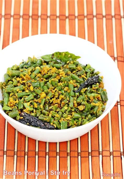 Beans Poriyal Green Beans Fry Recipe Swasthis Recipes