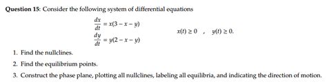 Solved Consider The Following System Of Differential
