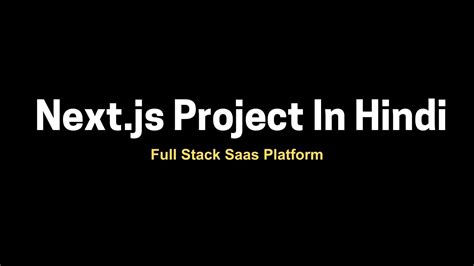 Next Js Project In Hindi Youtube