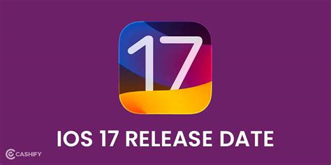IOS 17 New Features Release Date Everything We Know Cashify Mobile