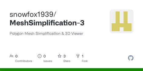 Github Snowfox Meshsimplification Polygon Mesh Simplification D Viewer