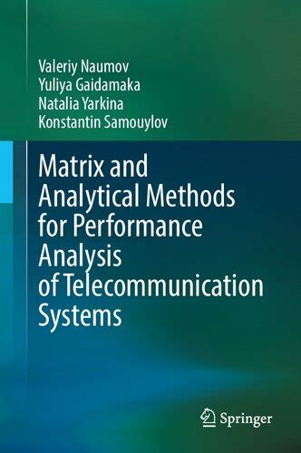 Matrix And Analytical Methods For Performance Analysis Of