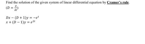 Solved Find The Solution Of The Given System Of Linear Chegg