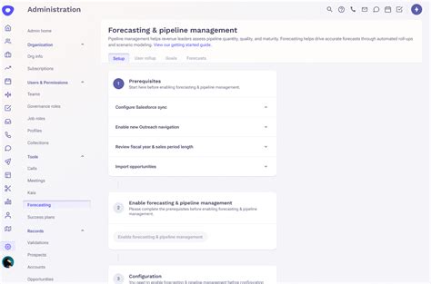 enabling forecasting and pipeline management capabilities in outreach