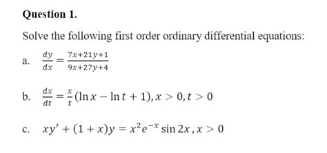 Solved Question 1 Solve The Following First Order Ordinary
