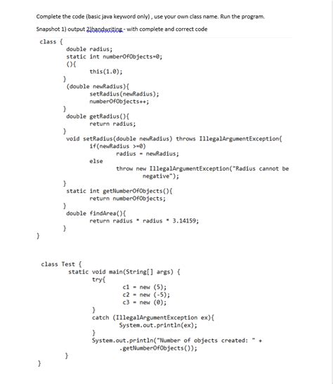 Solved Complete The Code Basic Java Keyword Only Use Your