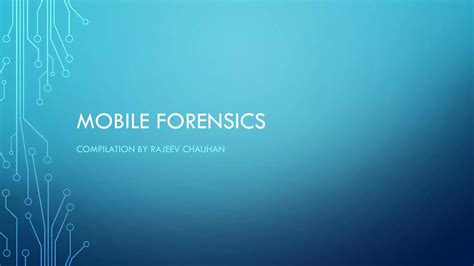 Mobile Forensics A Primer Ppt